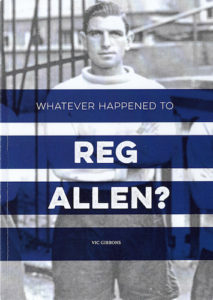 ‘Whatever Happened to Reg Allen?’ by Vic Gibbons – Independent Rs